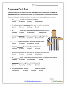 Adverbs of Manner, Time, Place, Frequency, and Degree Worksheets