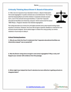 Critical Thinking and Reflection Worksheet - Brown v. Board's Lasting ...