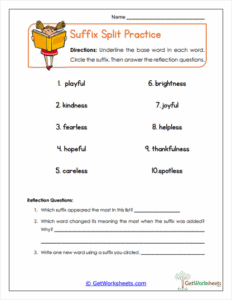 Split Practice Worksheet - Base Words and Suffixes