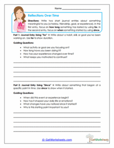 Reflections Over Time Worksheet - Writing with For & Since
