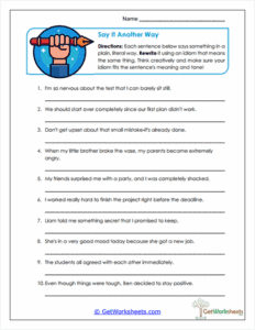 Say It Another Way Worksheet - Idioms & Expressive Writing