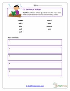 Sentence Builder Worksheet - QU Words in Writing