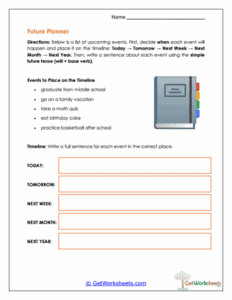 Future Planner Worksheet - Timelines & Simple Future Writing