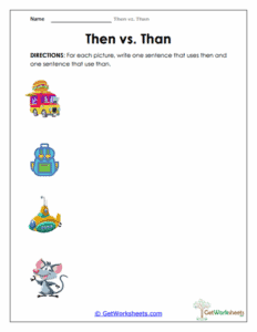 Picture Sentence Writing Worksheet - Then & Than in Context