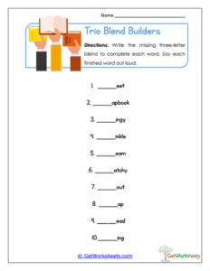 Three-Letter Blend Worksheet - Trio Blend Builders
